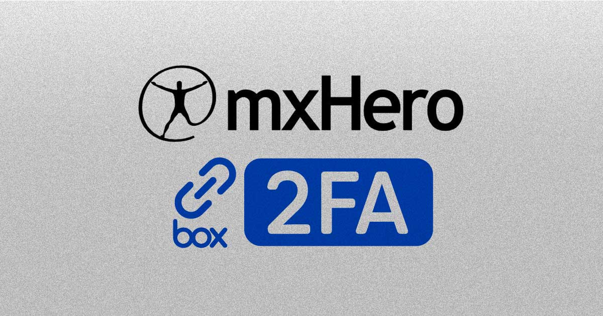 BoxとmxHeroを使って、メールの添付ファイルに2要素認証を実装してみた – CloudNative Inc. BLOGs