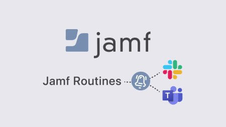 Jamf RoutinesでJamf ProのイベントあれこれをSlackやTeamsに通知してみる – CloudNative Inc. BLOGs